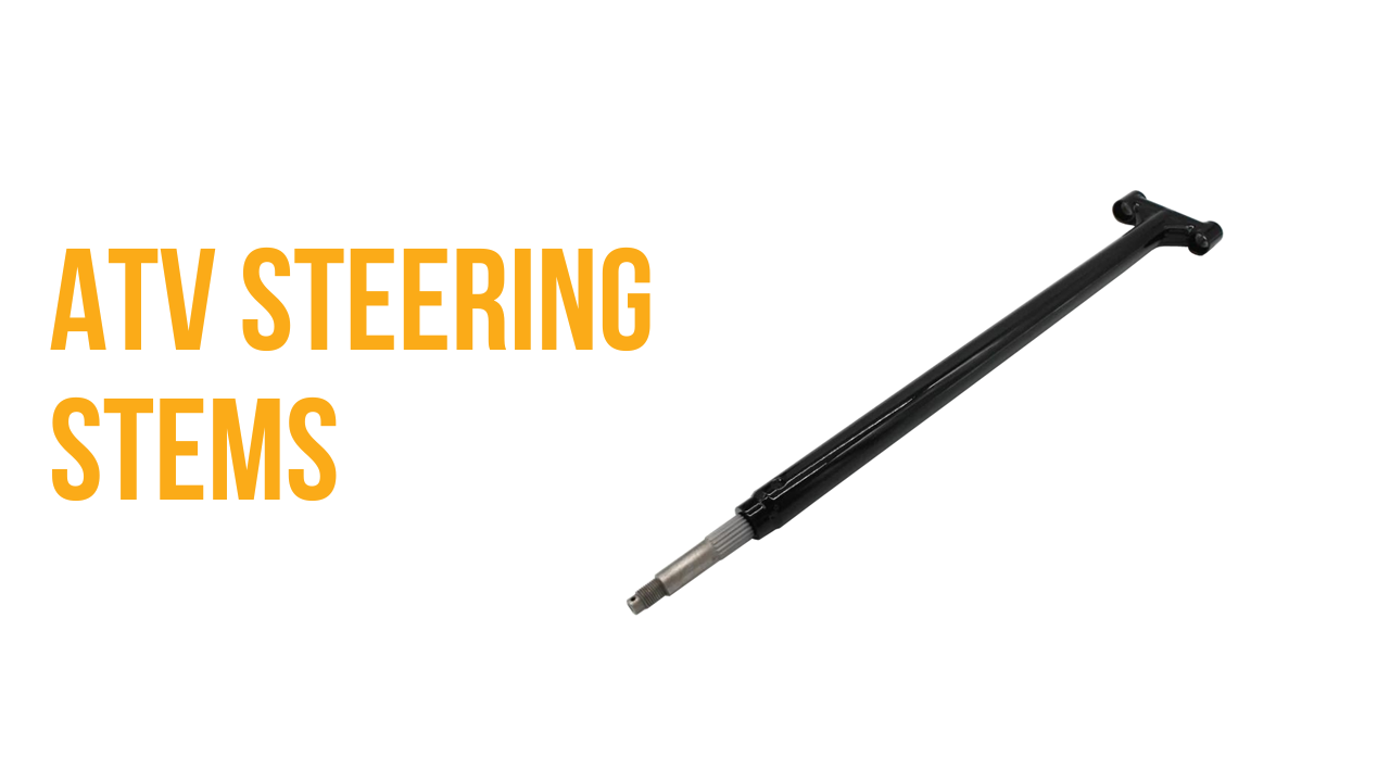 ATV Steering Stems – Hardiman HPI